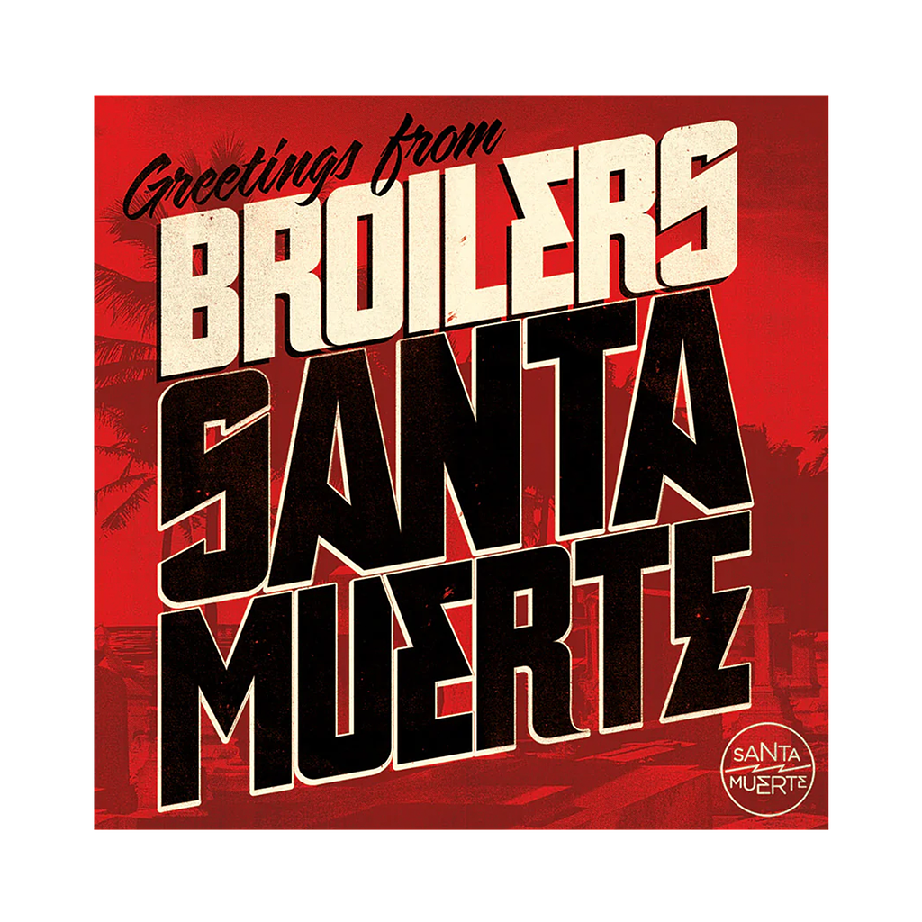 Santa Muerte CD | Broilers | Offizieller Shop