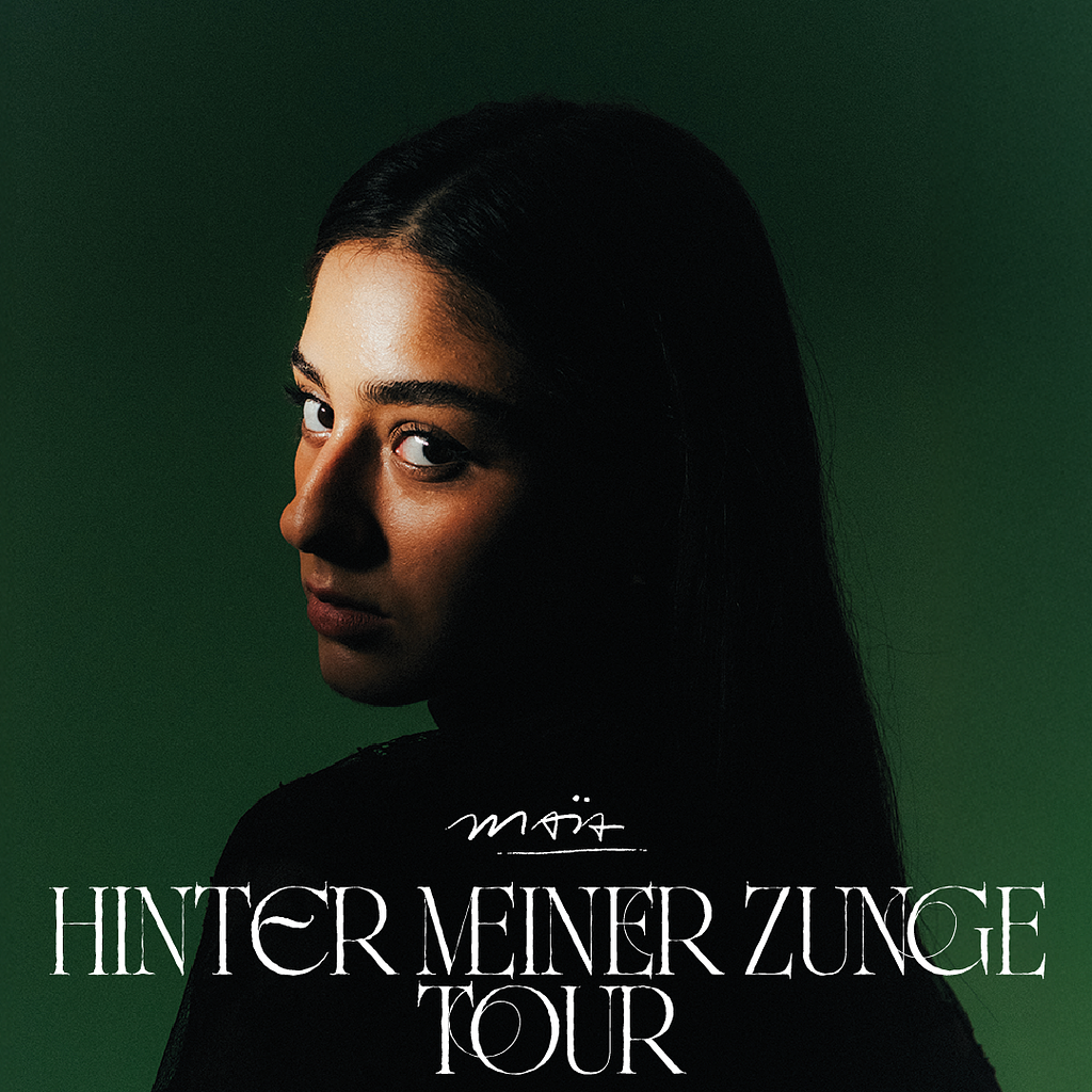 maïa - Hinter Meiner Zunge Tour 2026 Official tickets & dates ...